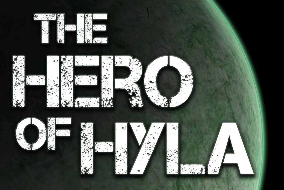 The Hero of Hyla – TechicoolDad